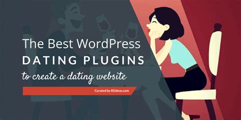 12 best wordpress dating plugins to create a fully