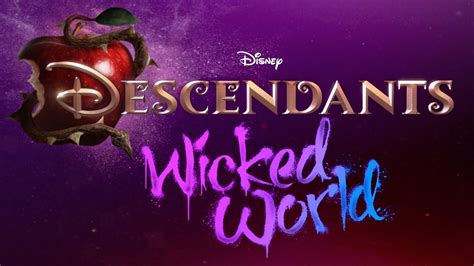 Descendants Wicked World