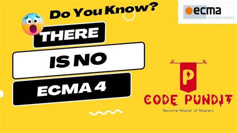 Uncovering The Mystery Of Why Theres No Ecma 4 Javascript Youtube