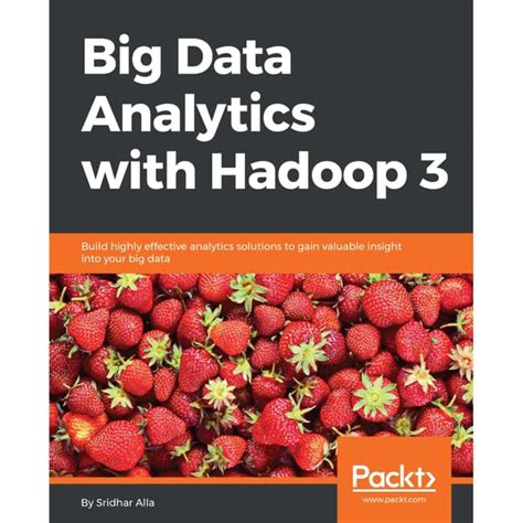 Jual Buku Big Data Analytics With Hadoop 3 Shopee Indonesia