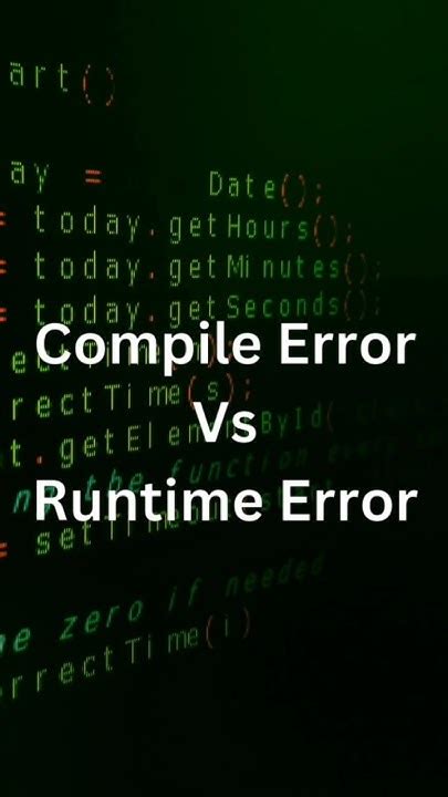 Difference Between Compile Error And Runtime Error Shorts Ytshorts