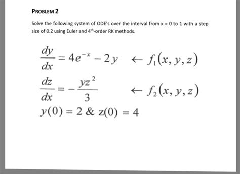 solved problem 2 solve the following system of ode s over