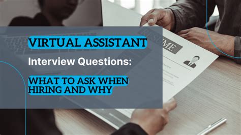 Virtual Assistant Interview Questions What To Ask When Hiring And Why