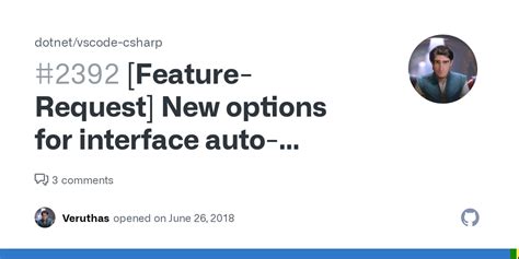 Feature Request New Options For Interface Auto Implementation · Issue