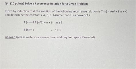 Solved Prove By Induction That The Solution Of The Following