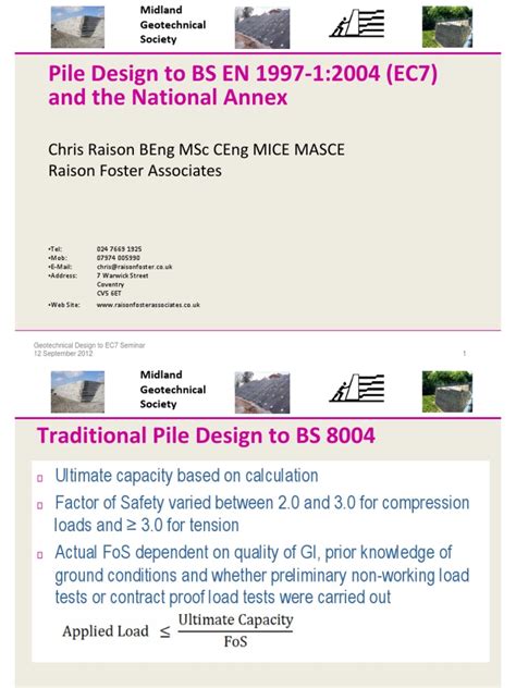 Pile Design To Bs En 1997 12004 Ec7 And The National Annex Pdf