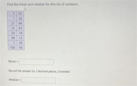 [solved] find the mean and median for this list of numbers
