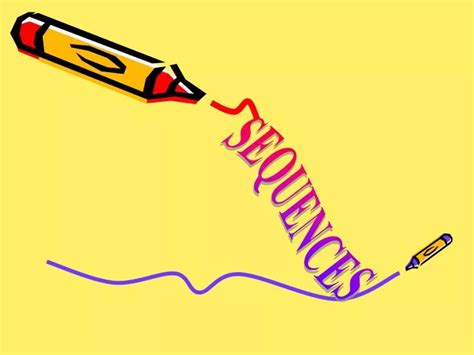 PPT SEQUENCES PowerPoint Presentation Free Download ID