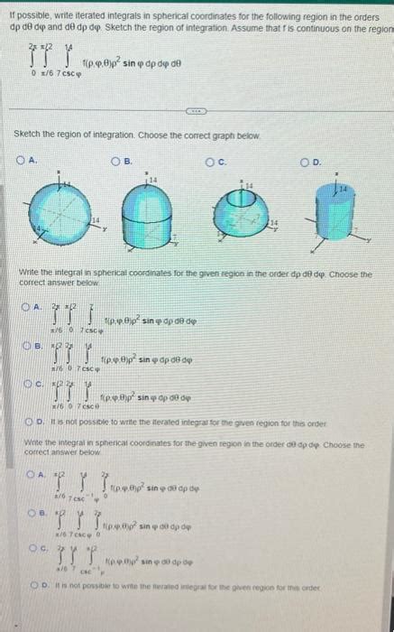 solved if possible write iterated integrals in spherical