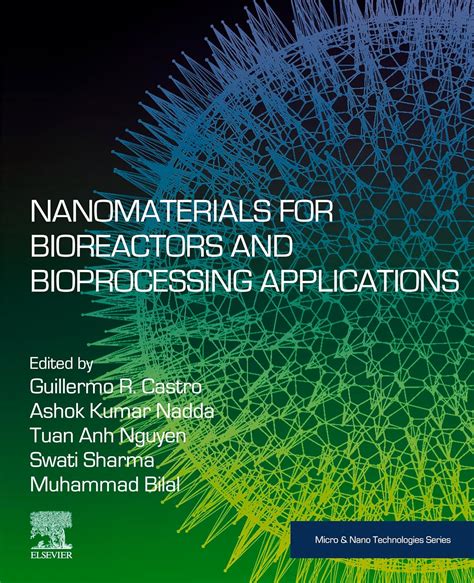 Nanomaterials For Bioreactors And Bioprocessing Applications Ebook