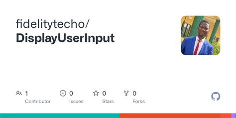 Github Fidelitytechodisplayuserinput
