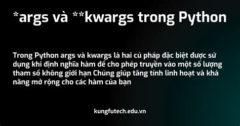 Args Và Kwargs Trong Python