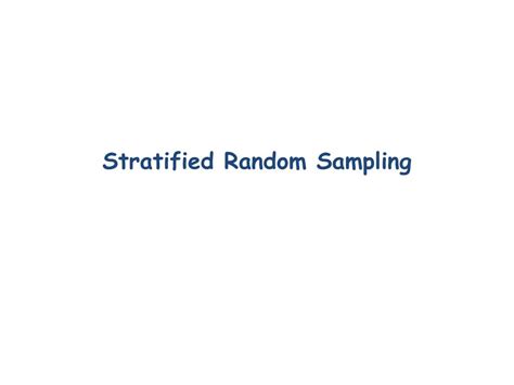 PPT Stratified Random Sampling PowerPoint Presentation Free Download ID 1866356
