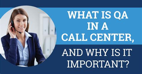 what is qa in a call center and why is it important