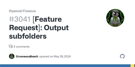 Feature Request Output Subfolders Issue Lllyasviel Fooocus Github
