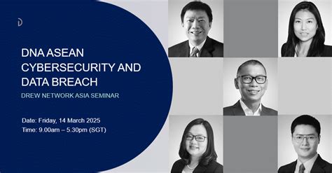 Cybersecurity Databreach Drewnetworkasia Asiaandbeyond Drew Network Asia