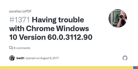 Having Trouble With Chrome Windows 10 Version 600311290 · Issue 1371 · Parallaxjspdf · Github