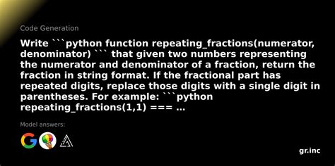 Write ```python Function Repeatingfractionsnume General Reasoning