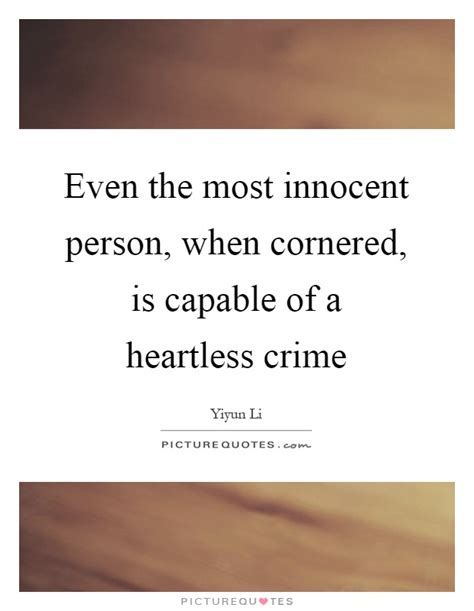 Innocent Person Quotes And Sayings Innocent Person Picture Quotes