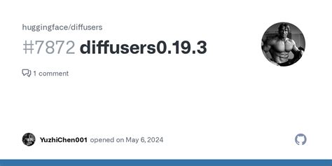 Diffusers0193 · Issue 7872 · Huggingfacediffusers · Github