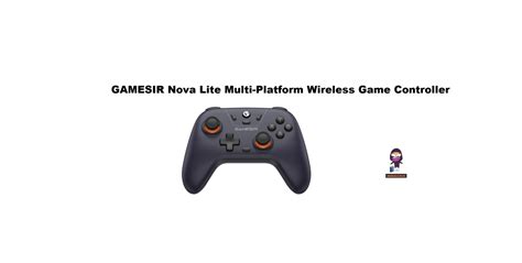 Gamesir Nova Lite Multi Platform Wireless Game Controller Instruction