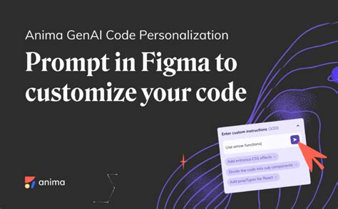 Introducing Anima Genai Code Personalization Prompt In Figma To Customize Your Code Anima Blog