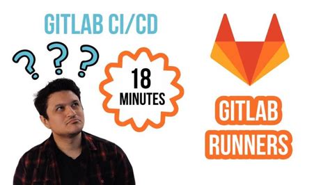 Farhad Nowzari On Linkedin Gitlab Cicd Runners Explained In 18 Minutes