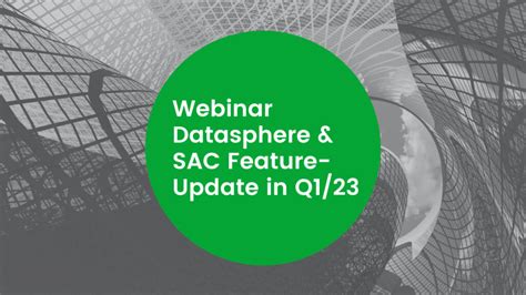 Datasphere And Sac Feature Update In Q1