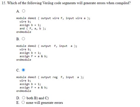 Solved 15 Which Of The Following Verilog Code Segments Will