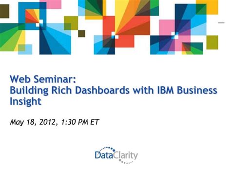 Building Rich Dashboards With Ibm Business Insight Ppt