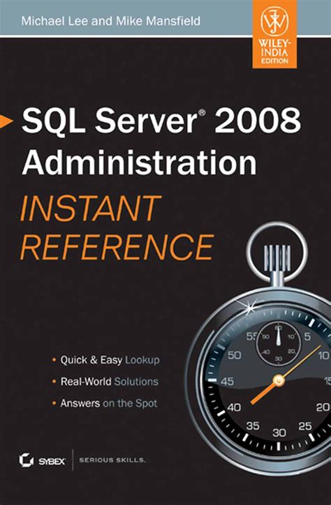 Buy Sql Server 2008 Administration Instant Reference Book Online At Low Prices In India Sql