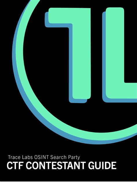 Trace Labs Osint Search Party Ctf Contestant Guide V1 Download Free