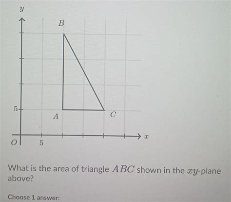 solved what is the area of triangle abc shown in the xy plane above