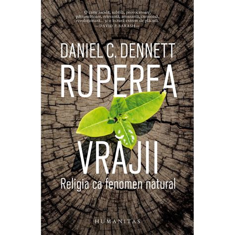 Ruperea Vrajii Religia Ca Fenomen Natural Daniel Dennet Emagro