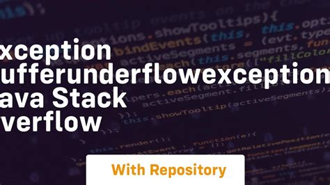Exception Bufferunderflowexception Java Stack Overflow Youtube