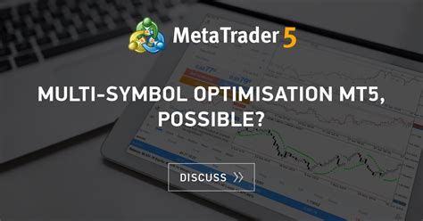 multi symbol optimisation mt5 possible best ea expert advisors