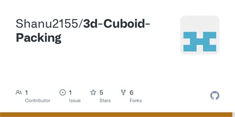 GitHub Shanu D Cuboid Packing
