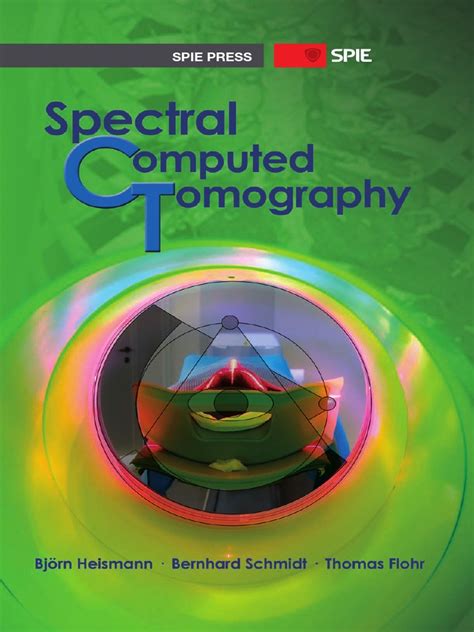 Spectral Computed Tomography Spie Press 2012 Pdf Ct Scan Radiography