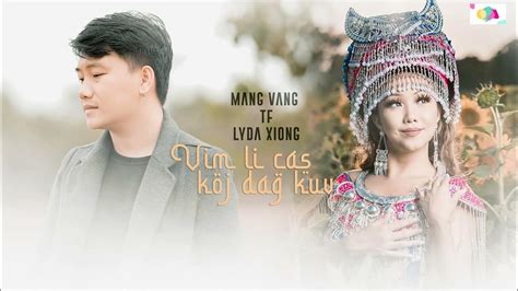 Vim Li Cas Koj Dag Kuv Mang Vang Lynda Xiong Karaoke Instromental
