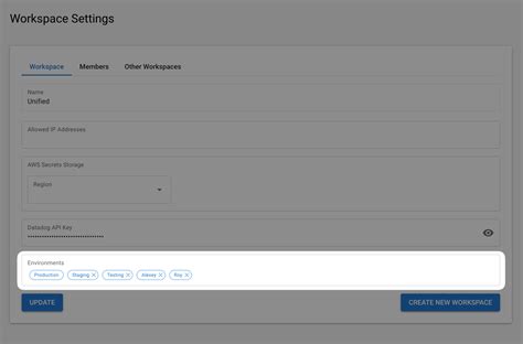 Set Environments For Your Unifiedto Workspace Set Environments For Your Unifiedto Workspace