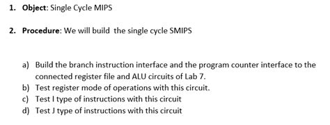 Solved 1 Object Single Cycle Mips 2 Procedure We Will