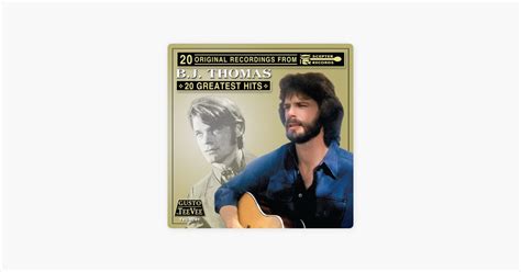 ‎20 Greatest Hits Album By Bj Thomas Apple Music