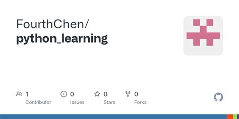 Github Fourthchenpythonlearning Github Fourthchenpythonlearning
