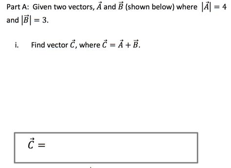 part a given two vectors a and b shown below