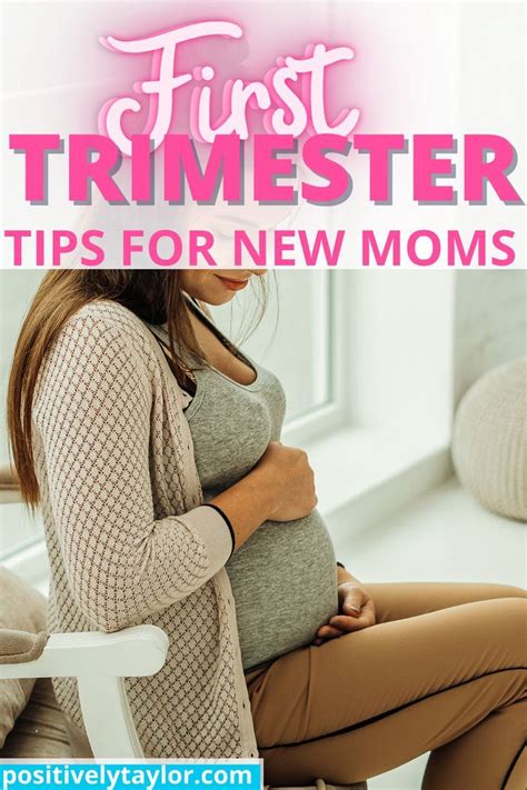 First Trimester Tips All New Moms Need To Know Artofit