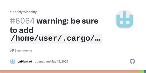 Warning Be Sure To Add `homeusercargobin` To Your Path To Be Able