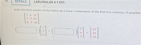 Solved LARLINALG Write The Third Column Of The Chegg Com