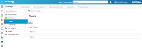 Phases Customization Plutora Knowledge Base