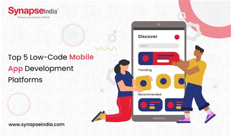 top 5 low code mobile app development platforms synapseindia