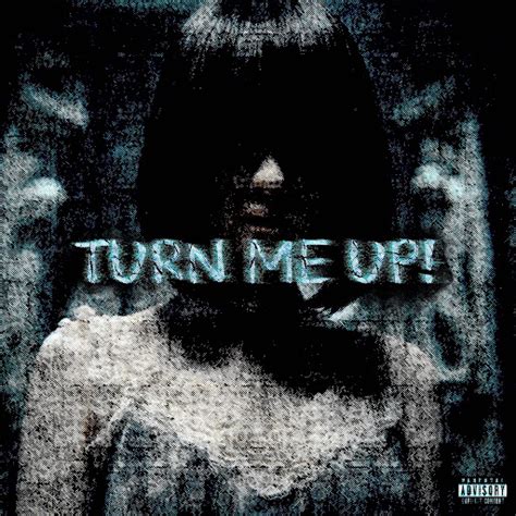 Turn Me Up Youtube Music
